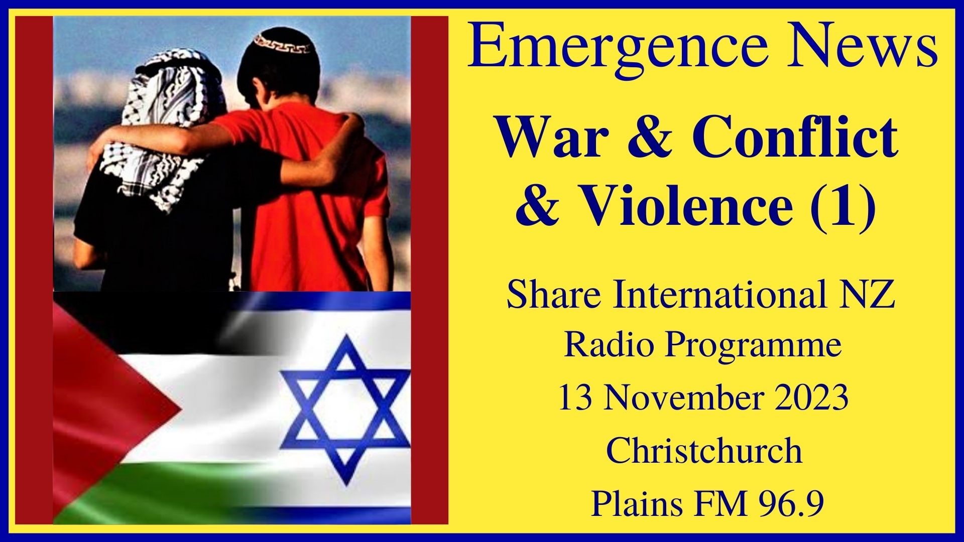War & Conflict & Violence (Part 1) | Share International NZ